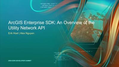 ArcGIS Enterprise SDK: An Overview of the Utility Network API - Esri ...