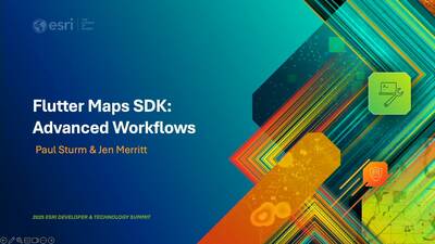 Flutter Maps SDK: Advanced Workflows - Esri Videos: GIS, Events, ArcGIS ...