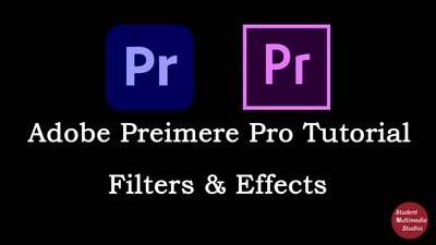 Premiere Pro: (27) Filters and Effects - OSU MediaSpace