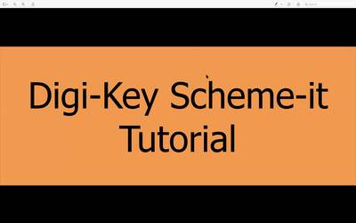 Tutorial: Digi-Key Scheme-It - OSU MediaSpace