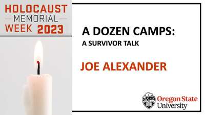 Joe Alexander, "A Dozen Camps" 2023 - OSU MediaSpace