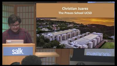 Christian Juarez – The Preuss School UCSD - Salk Institute