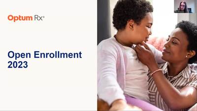 OptumRx Presentation | Open Enrollment 2022 - Video on Demand