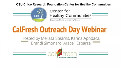 CalFresh Outreach - CalFresh Outreach Day - CSU Chico Media