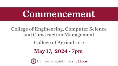 Chico State Commencement 2024 - College of ECC and College of ...