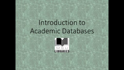 Introduction to Academic Databases - MSU MediaSpace