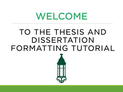 Electronic Thesis and Dissertation Formatting Tutorial with Audio - MSU ...