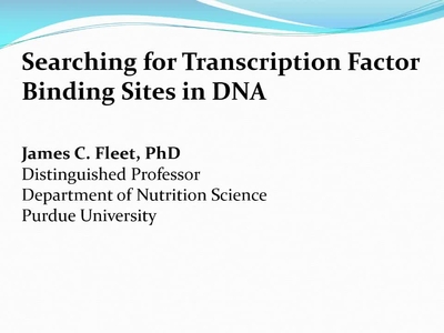 Transcription Factor Binding Site Prediction in DNA - MediaSpace